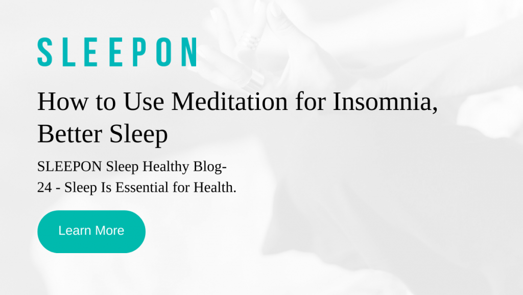 How to Use Meditation for Insomnia, Better Sleep - SLEEPON